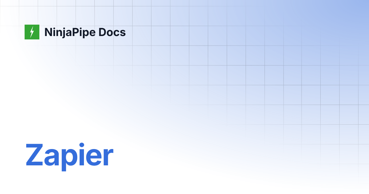 Zapier | NinjaPipe Docs